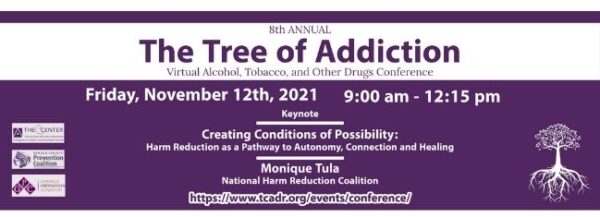 THE TREE OF ADDICTION 2021, Alcohol, Tobacco And Other Drugs Virtual ...